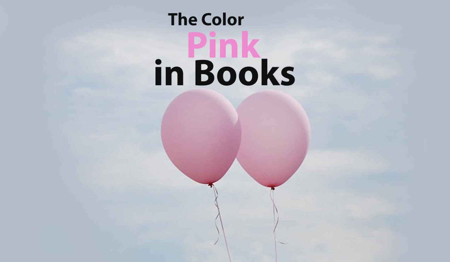 The Color Pink in Books - Vincent and Friends Media Co.